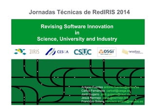RedIRIS 2014 - Revising Software Innovation in Science University and ...