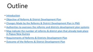 Reforms & District Development [Autosaved] | PPTX