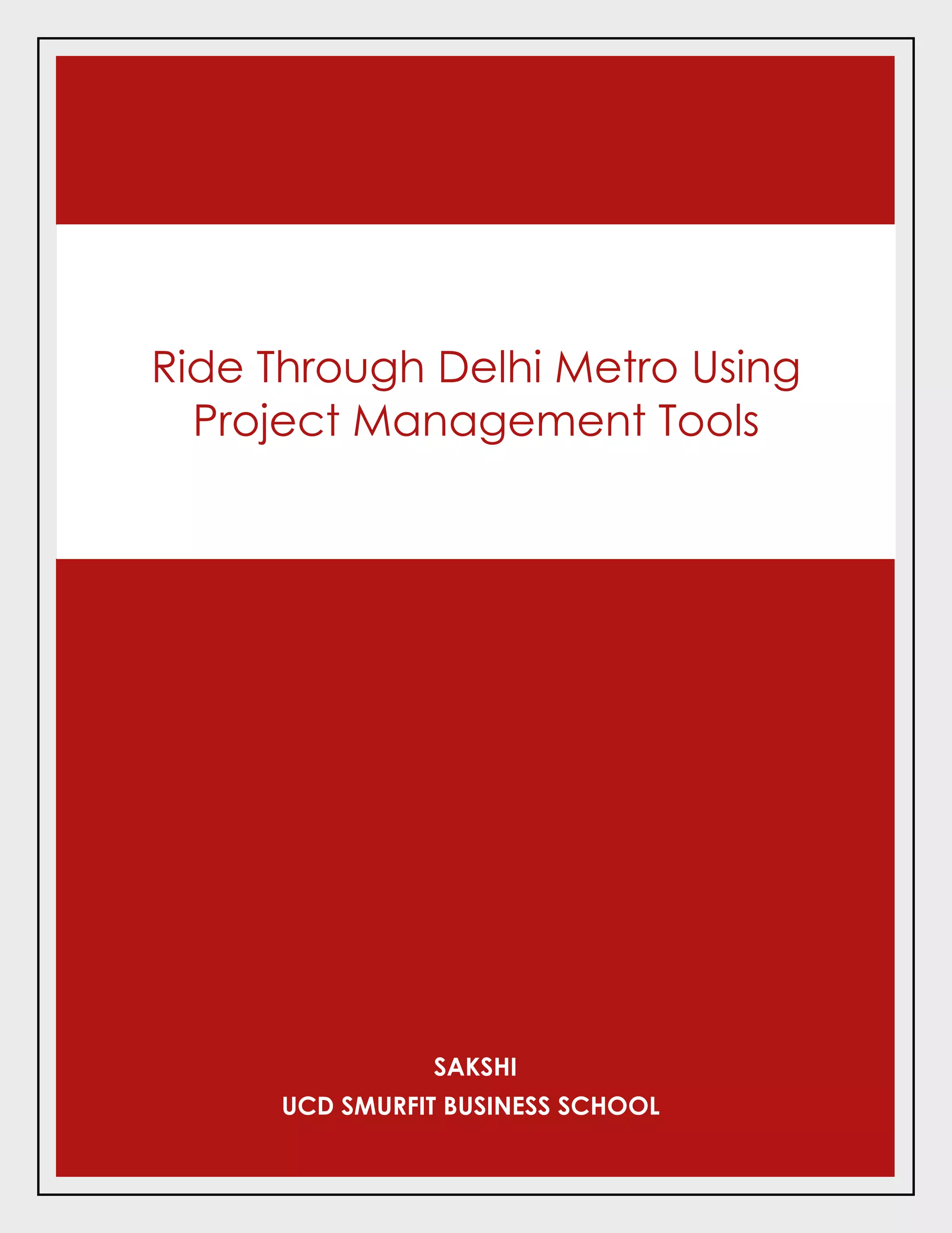 Reserach study on Delhi Metro project | PDF