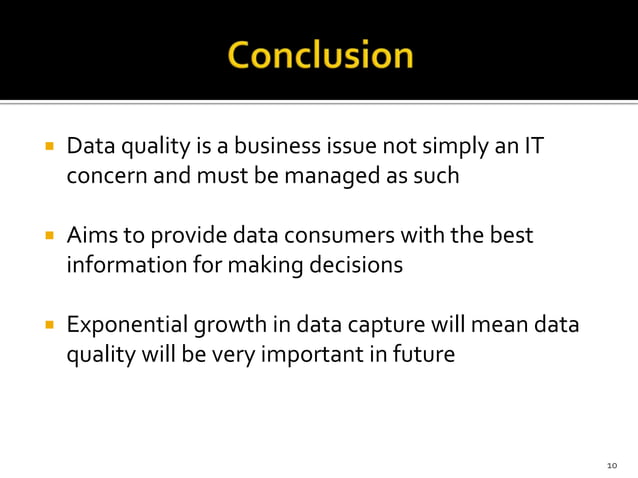 Data Quality Presentation | PPTX | Information Services Industry | Industries