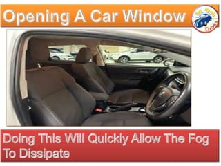 HOW TO DEFOG CAR'S WINDSCREENS | PPT
