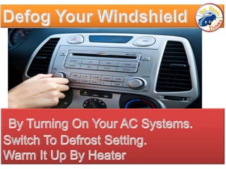 HOW TO DEFOG CAR'S WINDSCREENS | PPT