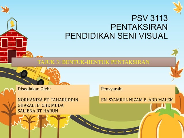 Psv3113 bentuk bentuk pentaksiran by NORHANIZA BT. TAHARUDDIN | PPTX