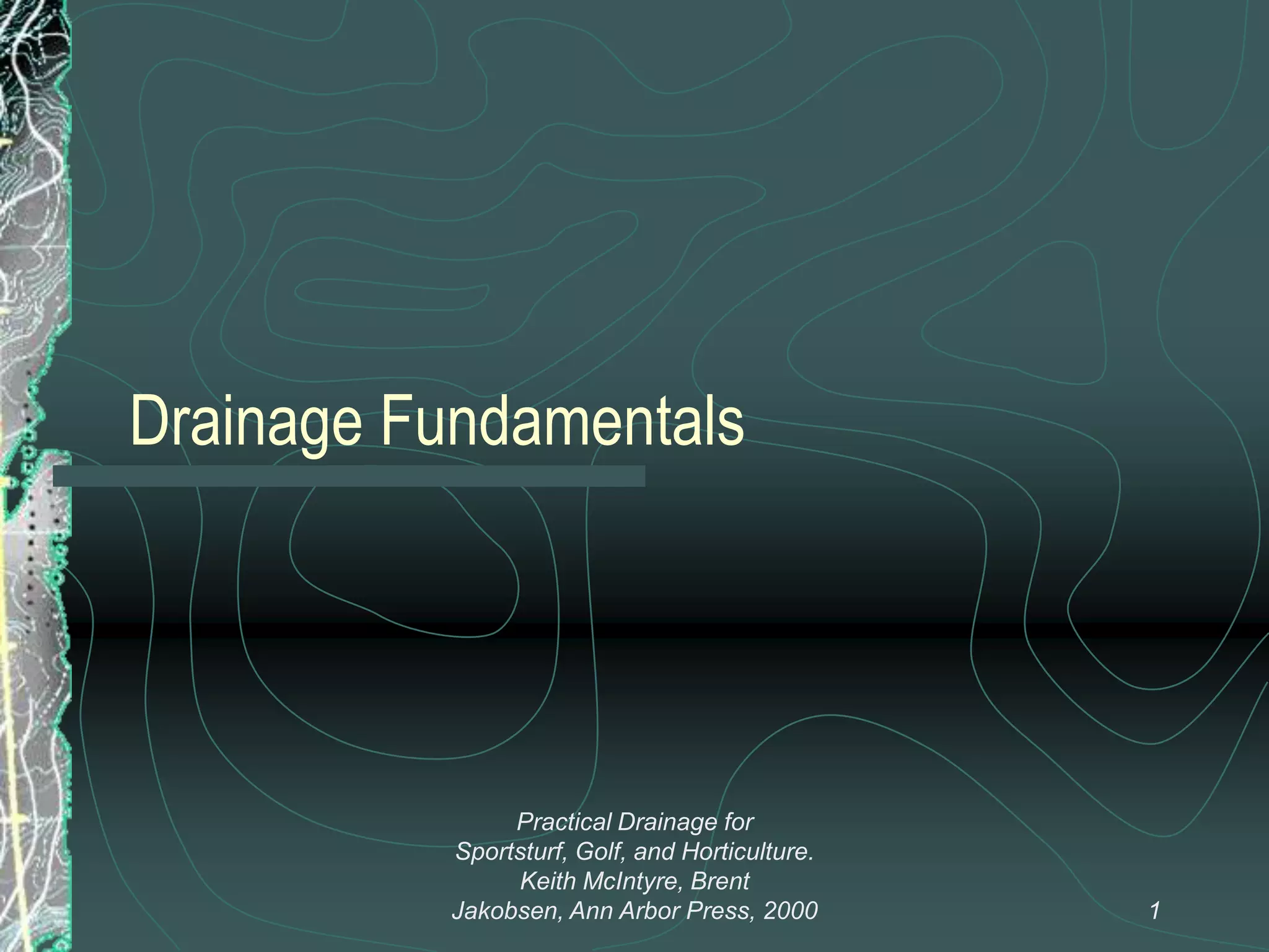 F1 Drainage fundamentals | PPTX