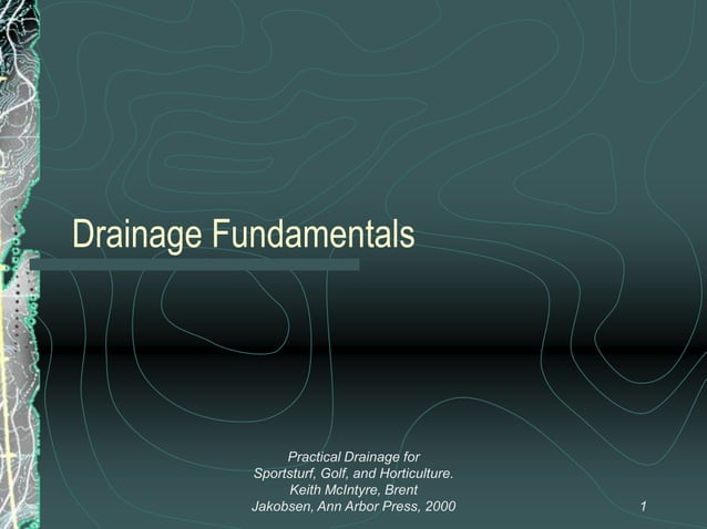 F1 Drainage fundamentals | PPTX