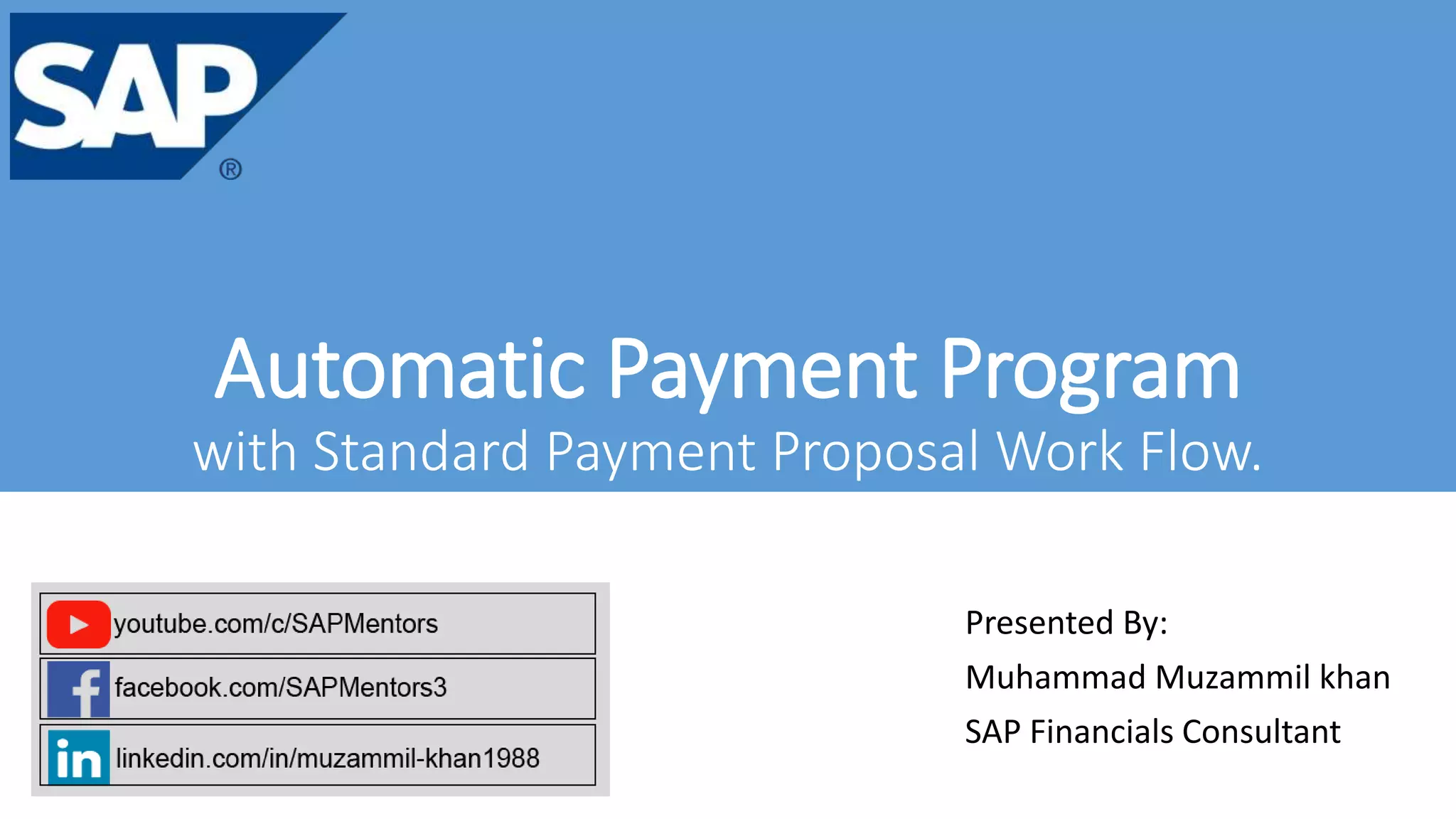SAP Automatic Payment Program - F110 | PPTX