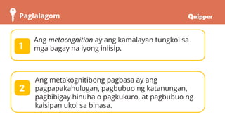 Metacognitibong Proseso ng PagbasaF11 Pagbasa U1 L4.pptx