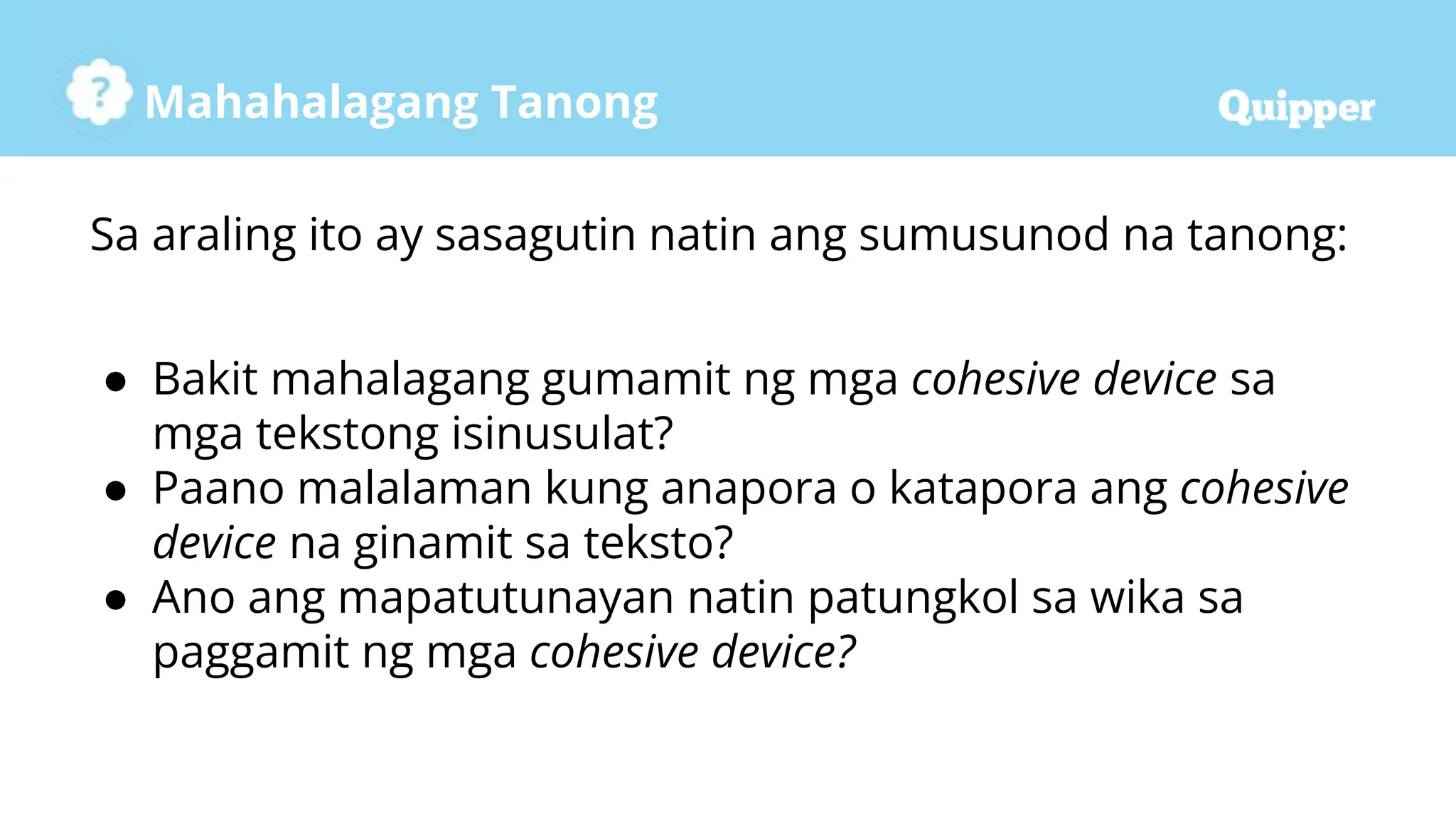 Paggamit ng mga Cohesive DevicesF11 Pagbasa U2 L4.pptx