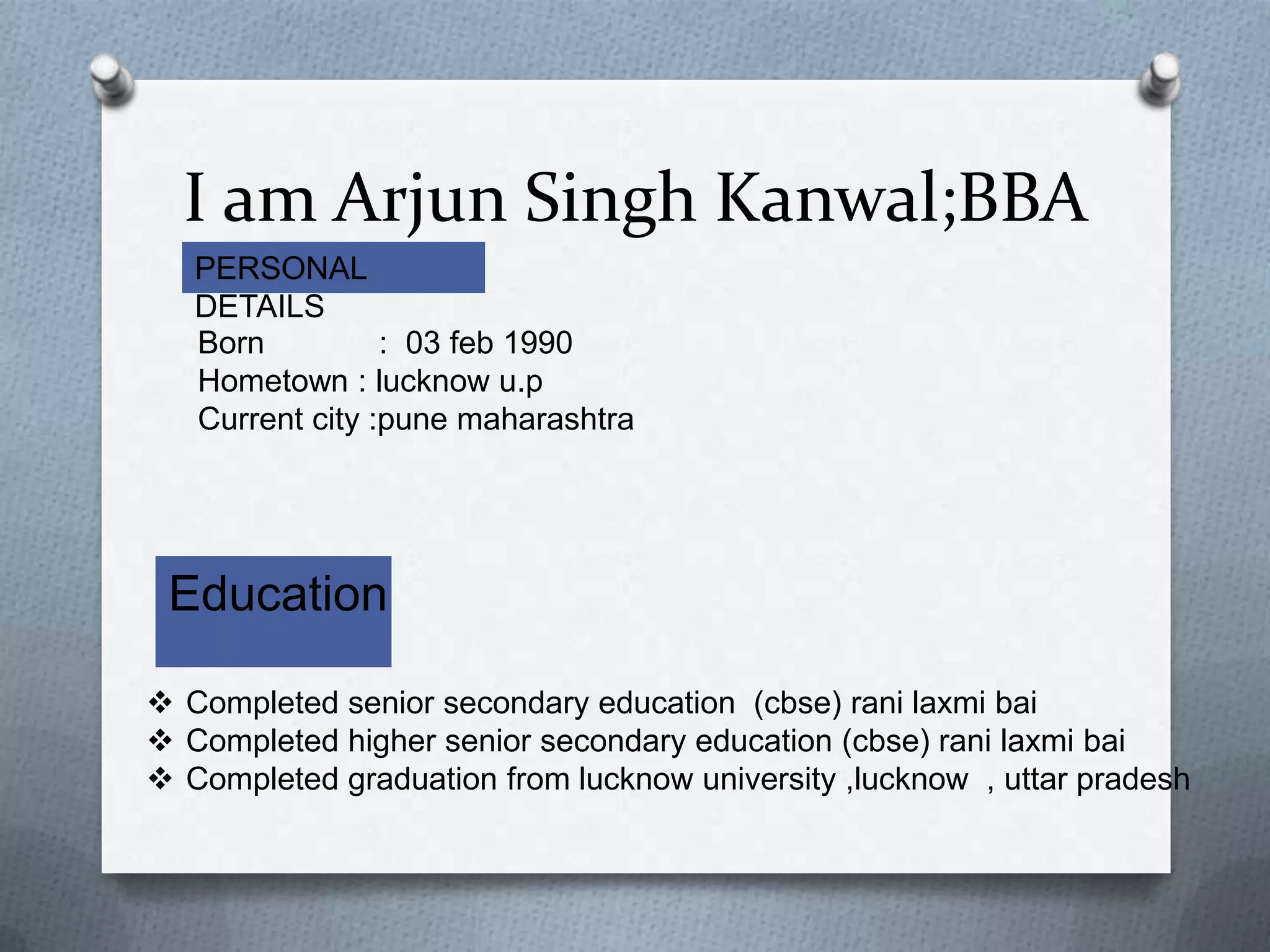 ARJUN KANWAL VISUAL CV | PPT