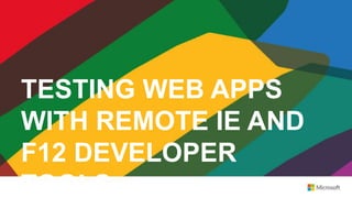 F12 tools in Edge | PPT