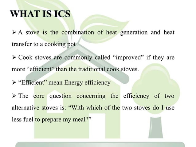 Improved Cook Stove (ICS) | PPTX | Home Appliances | Home & Garden
