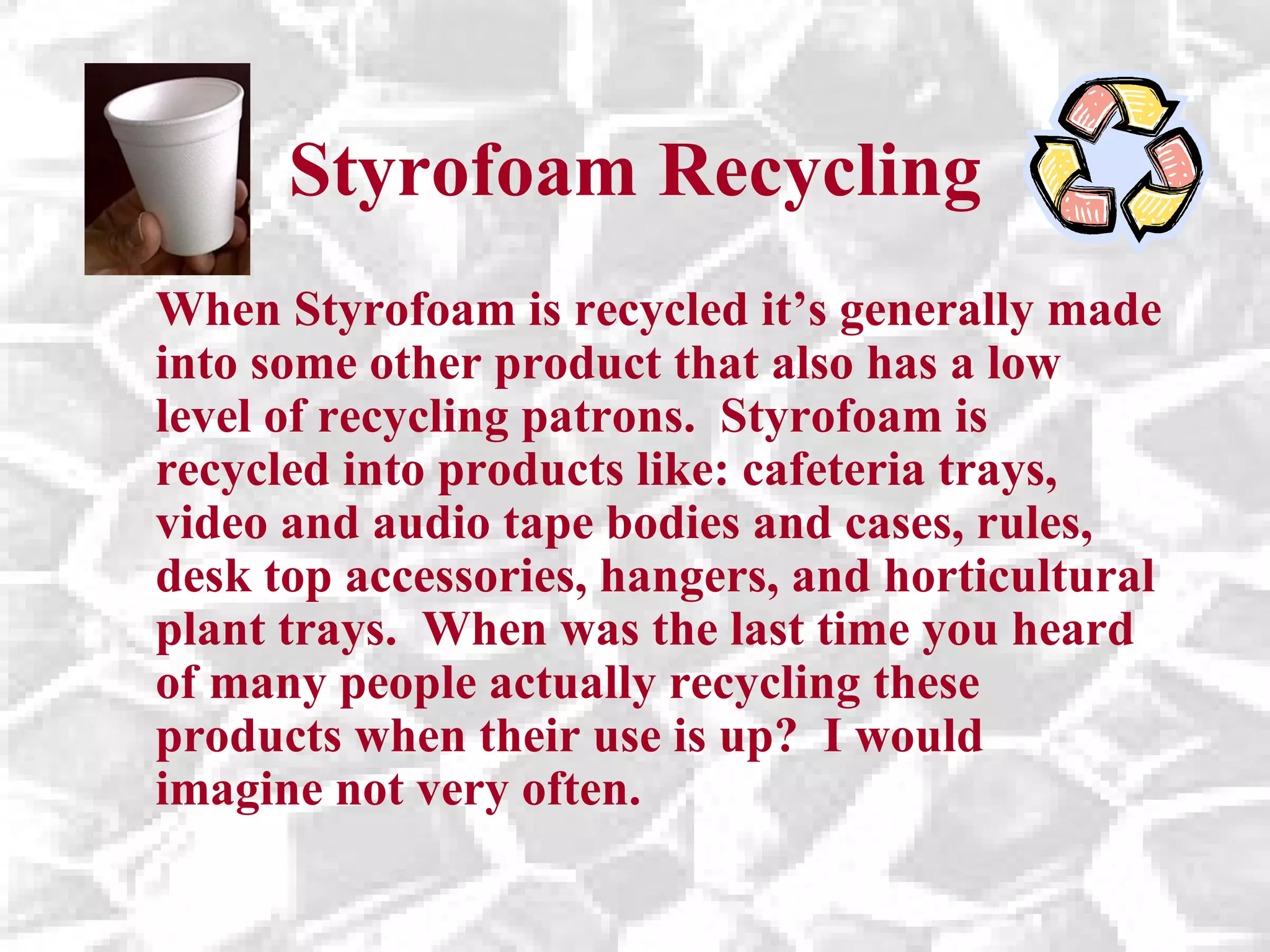 The Life Cycle of Styrofoam | PPT