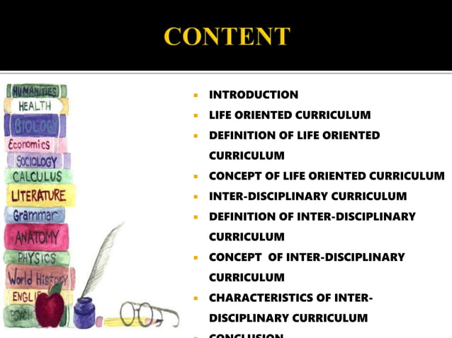 Life Oriented Curriculum And Interdisciplinary Curriculum | PPTX ...