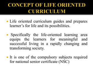 Life Oriented Curriculum And Interdisciplinary Curriculum | PPTX