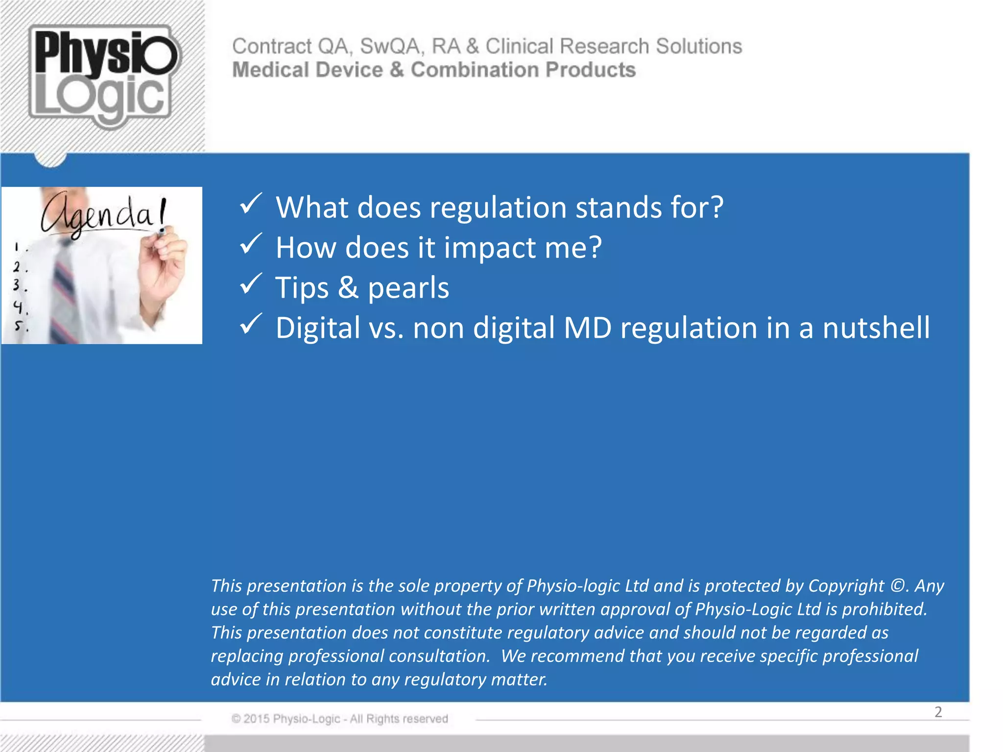 Physio-Logic-InvestorsRegulatoryPerspective | PPT