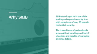 Need of Industrial Security: S&IB services | PDF