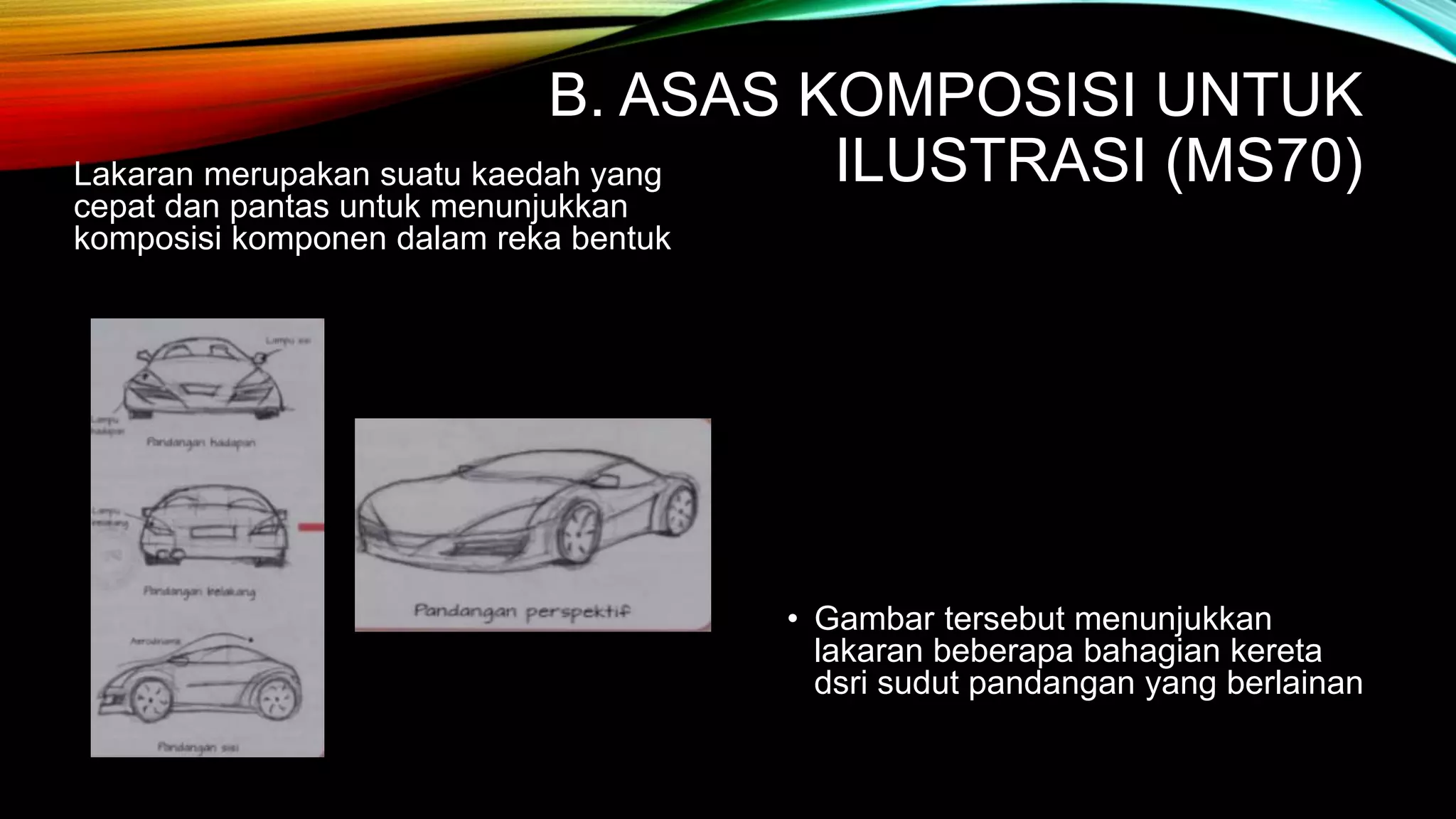 TINGKATAN 1 : RBT - Bab 4 : Lakaran | PPTX