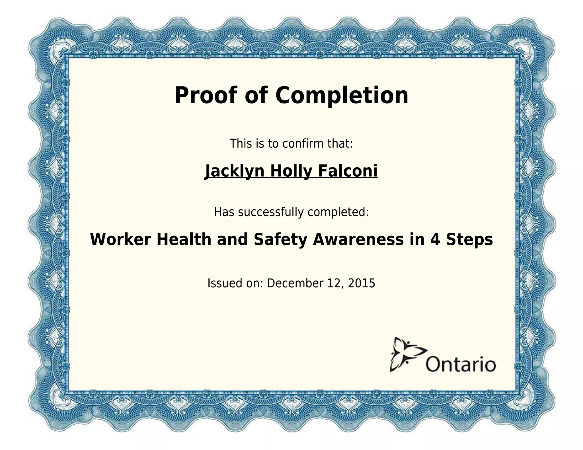 Jacklyn Holly Falconi - Worker Health and Safety Awareness in 4 Steps ...