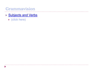 F1 Ch 1 Gramm 1 sujets et les verbes | PPTX