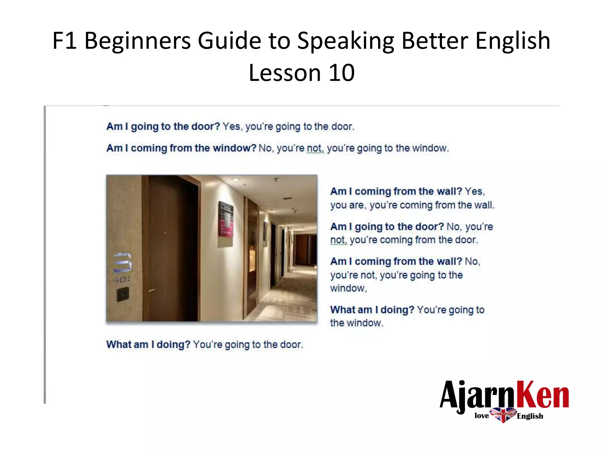 Lesson 10: F1 Beginners Guide to Speaking Better English | PPTX