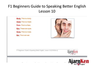 Lesson 10: F1 Beginners Guide to Speaking Better English | PPTX