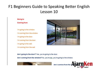 Lesson 10: F1 Beginners Guide to Speaking Better English | PPTX