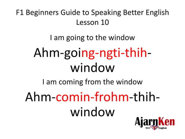 Lesson 10: F1 Beginners Guide to Speaking Better English | PPTX