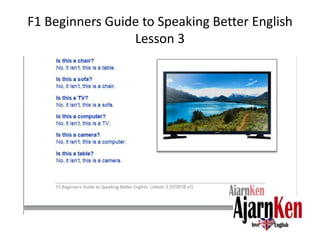 Lesson 3: F1 Beginners Guide to Speaking Better English | PPTX