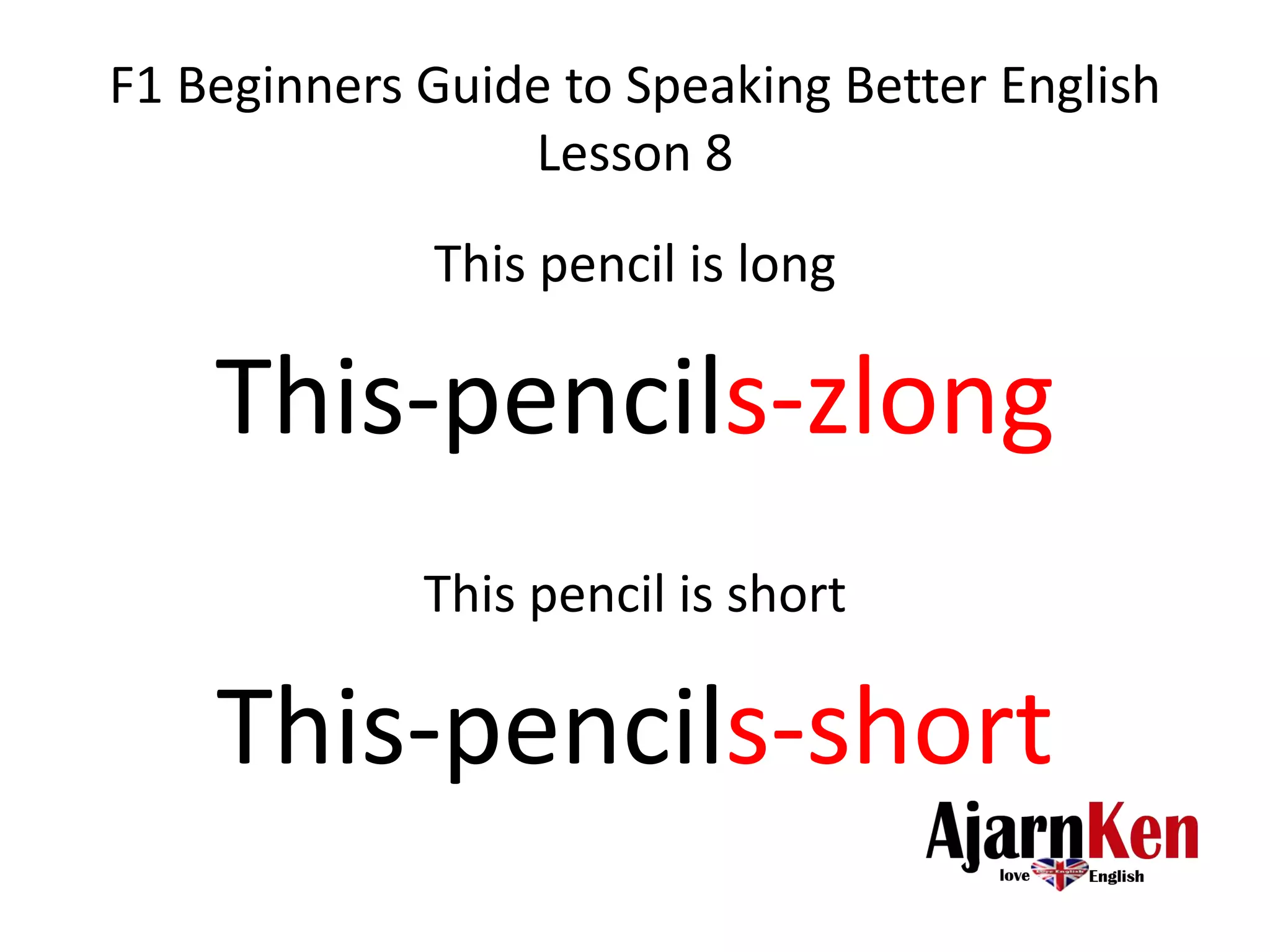Lesson 8: F1 Beginners Guide to Speaking Better English | PPTX
