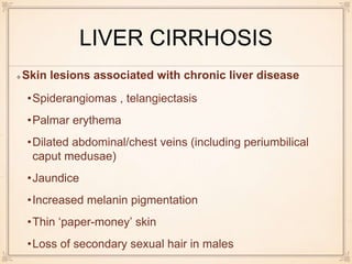 Dermatological manifestation of systemic diseases | PPTX