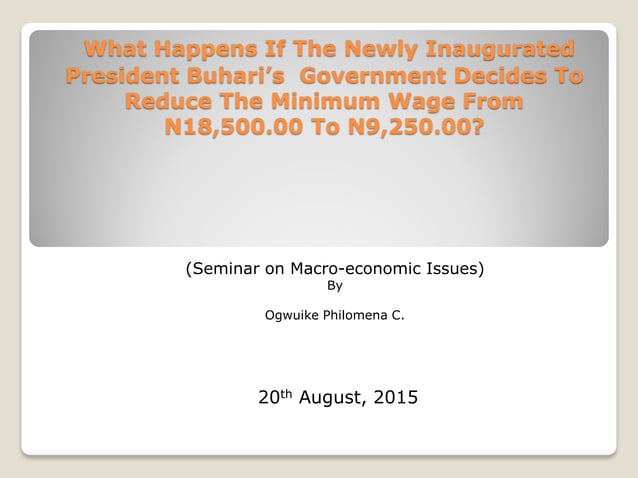 Minumu wage ppt 20-8-15 | PPT