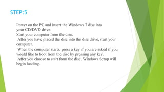 WINDOW 7 INSTALL PROCESS | PPT