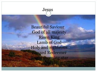 Beautiful saviour | PPT
