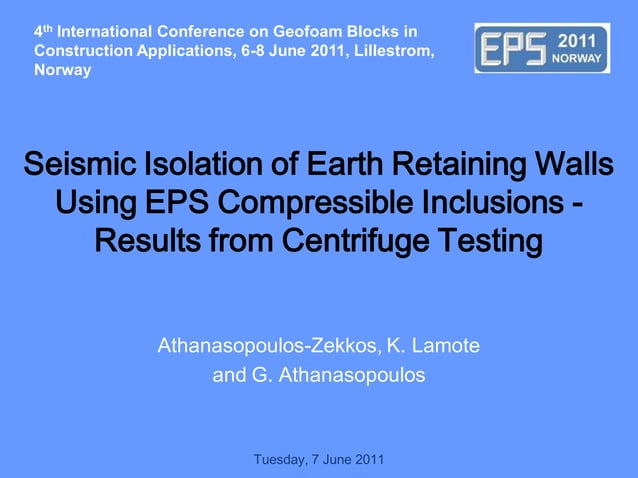 EPS 2011 - 05. Seismic Isolation of Earth Retaining Walls Using EPS ...