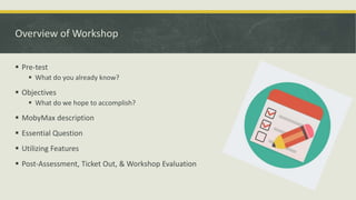Face-to-Face Staff Development: MobyMax | PPTX
