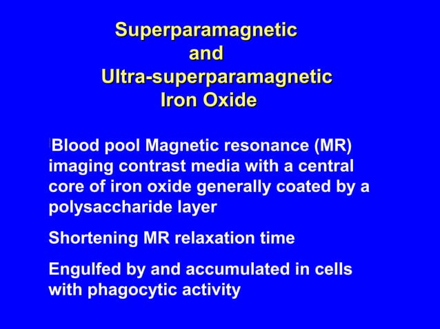 Spio mri studies by dr naghavi-presented to ge-amersham | PPT