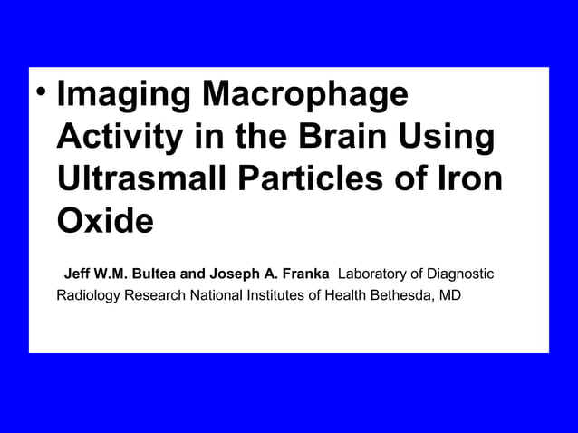 Spio mri studies by dr naghavi-presented to ge-amersham | PPT