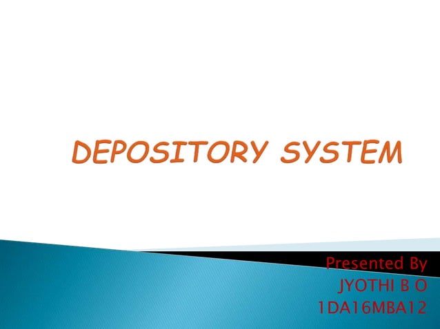 Depository System | PPT