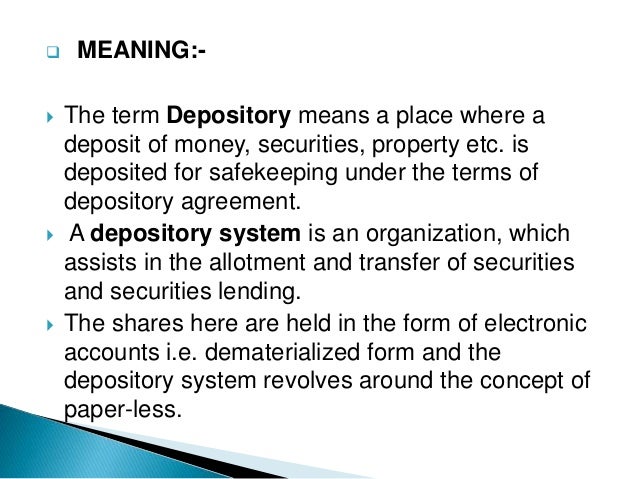 Depository System
