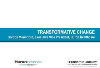 Leading the Journey: Cultivating Success in Healthcare | PPTX