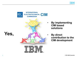 IBM Support for CIM and the Common Grid Model Exchange Standard | PDF