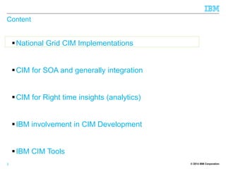 IBM Support for CIM and the Common Grid Model Exchange Standard | PDF