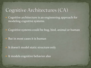 Cognitive Architectures - Research Circle | PPT