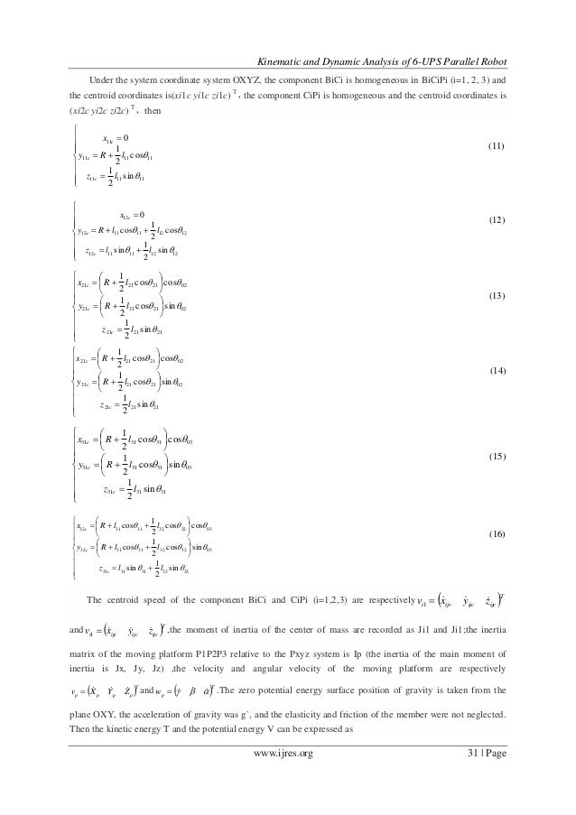 Kinematic and Dynamic Analysis of 6-UPS Parallel Robot