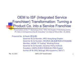 OEM to ISF Transformation (Final) | PPT