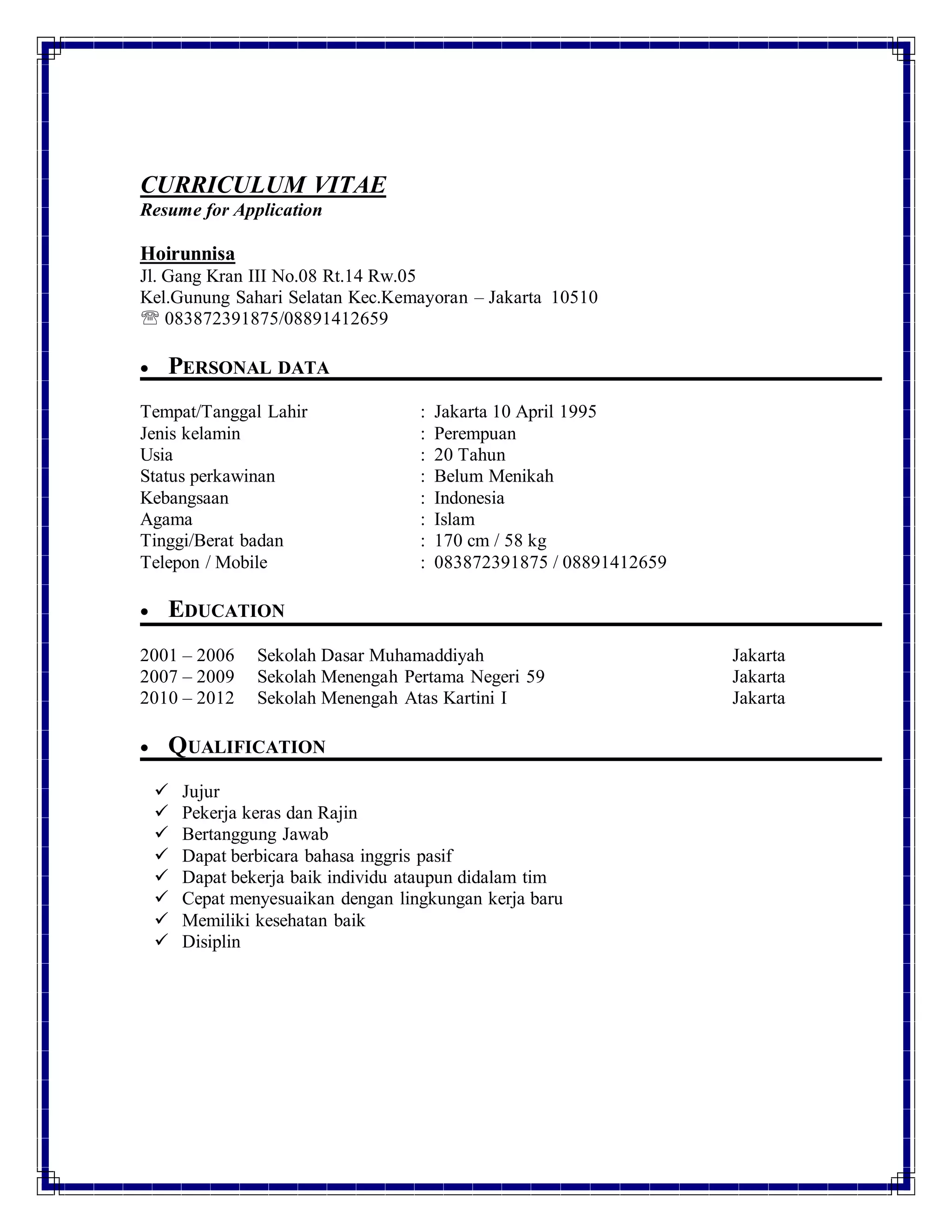 Resume For Application Hoirunnisa | PDF