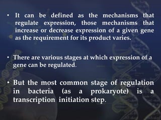 Regulation of Gene Expression in Prokaryotes | PPTX