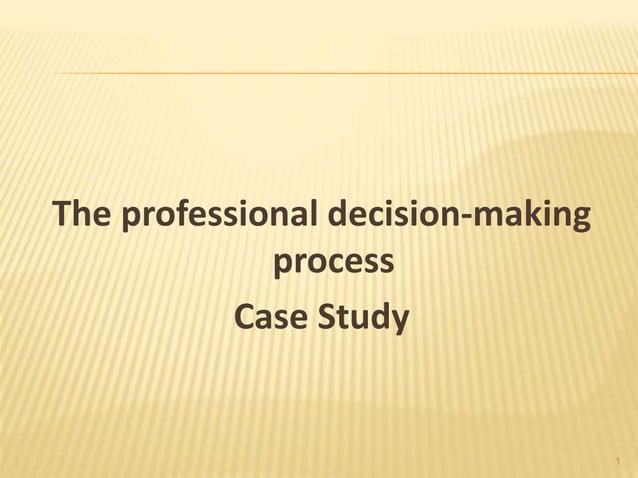 Decision making- case study | PPTX
