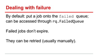 Task queuing with redis and rq | PPTX