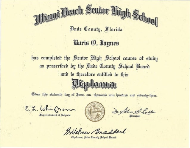 Boris O. Jaynes - Miami Beach Senior High School Diploma